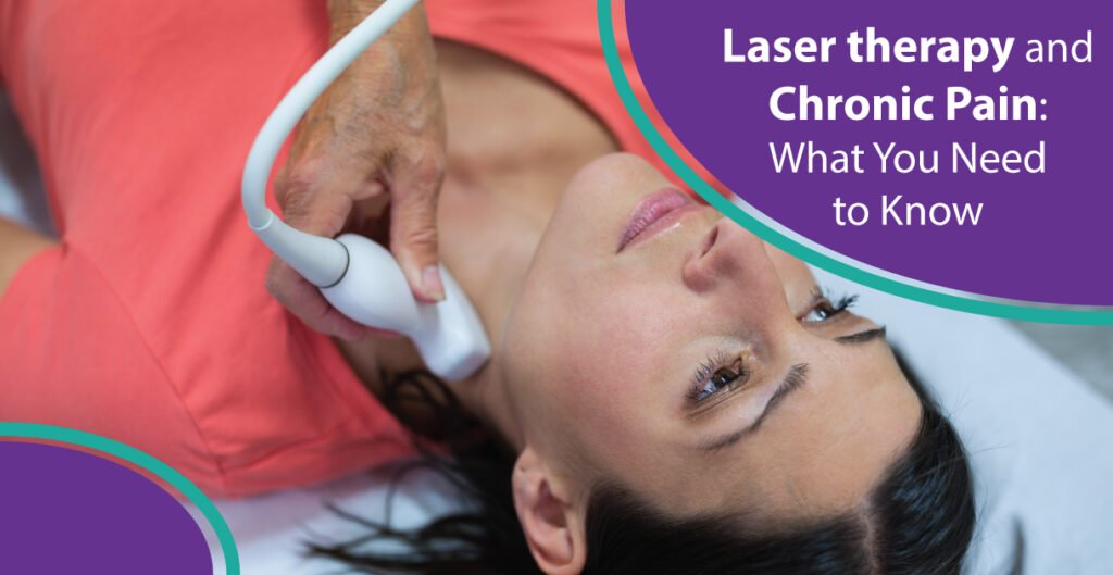 Laser Therapy for Pain - How It Works and Benefits
